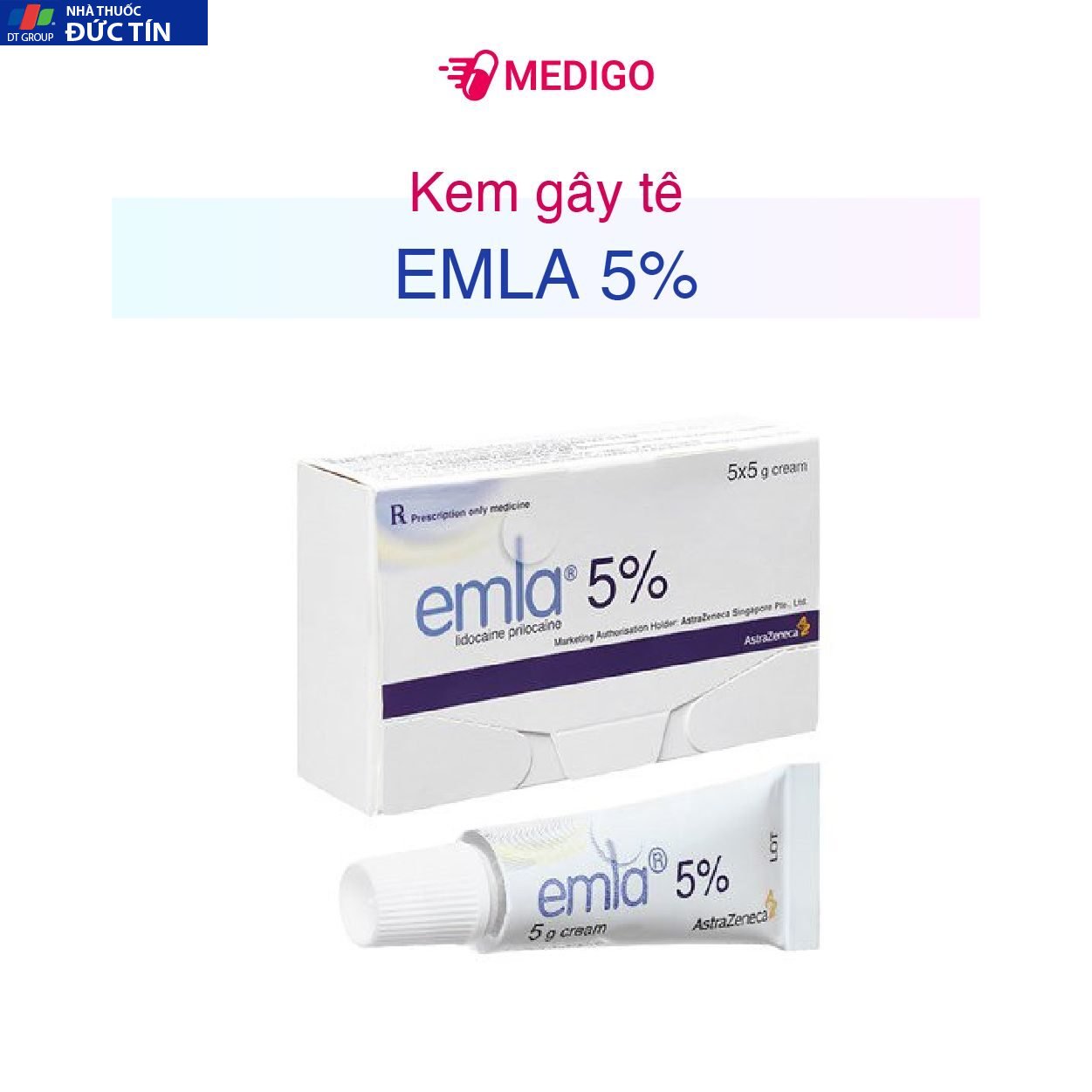 Kem bôi Emla 5% kéo dài thời gian yêu cho nam giới - Nhà Thuốc Đức Tín